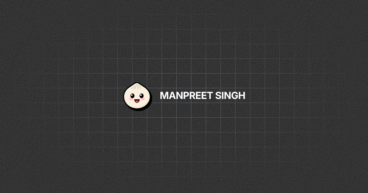 Manpreet Singh — Full Stack Developer & Designer